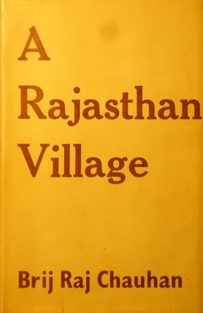 A Rajasthan Village Chauhan Brij Raj | Marlowes Books