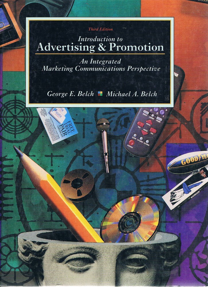 Introduction To Advertising And Promotion Belch George E, Belch Michael ...