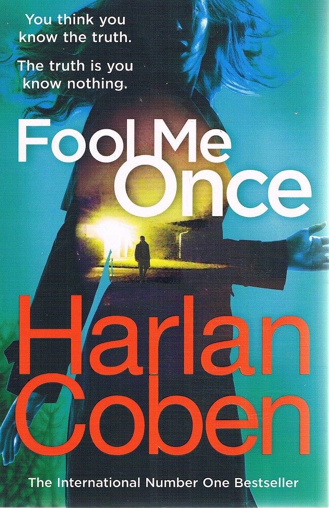 Fool Me Once Coben Harlan | Marlowes Books