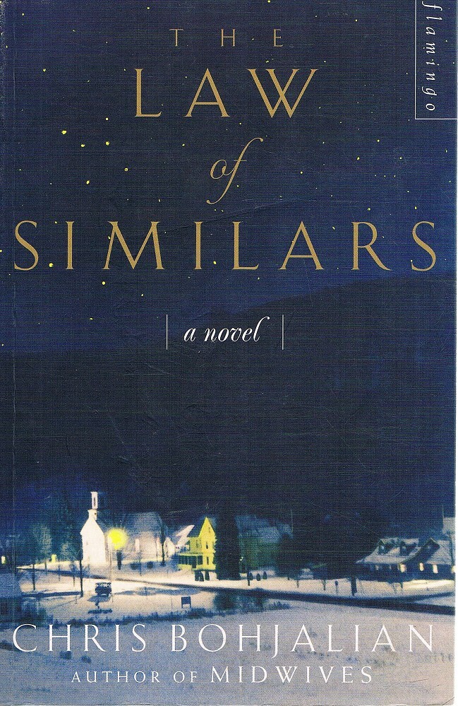 The Law Of Similars Bohjalian Chris | Marlowes Books