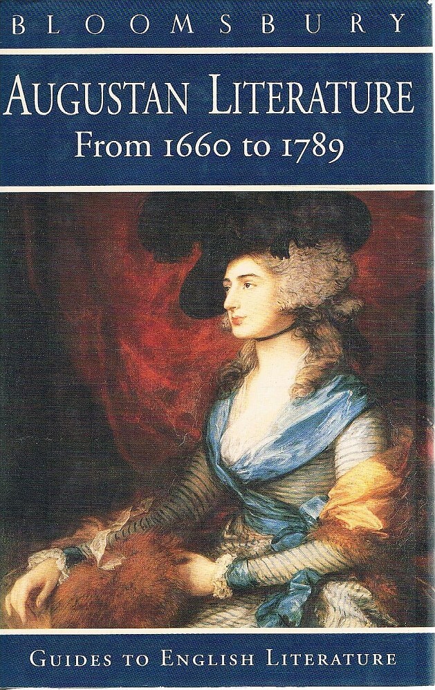 Augustan Literature From 1660 To1789. A Guide To Restoration And ...