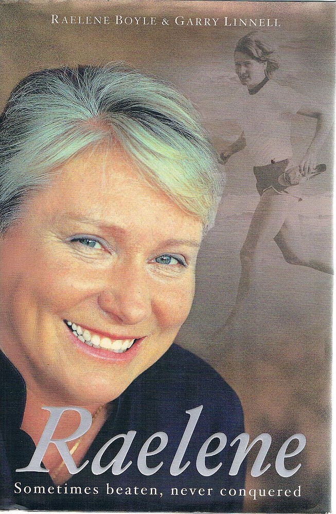 Raelene. Sometimes Beaten, Never Conquered The Raelene Boyle Story ...