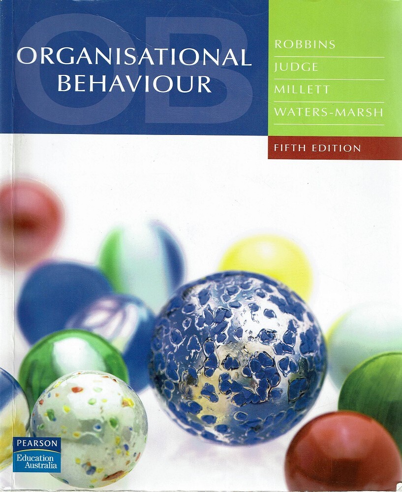 Organisational Behaviour Robbins, Stephen P., Judge, Timothy A ...
