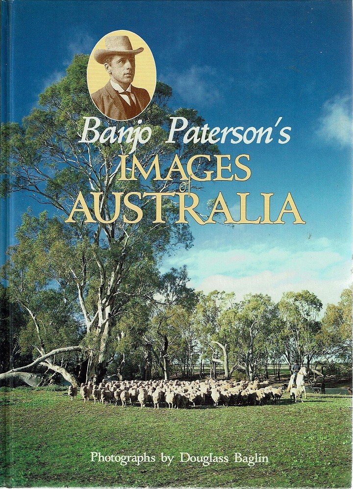 Banjo Paterson's Images Of Australia. Paterson Banjo | Marlowes Books