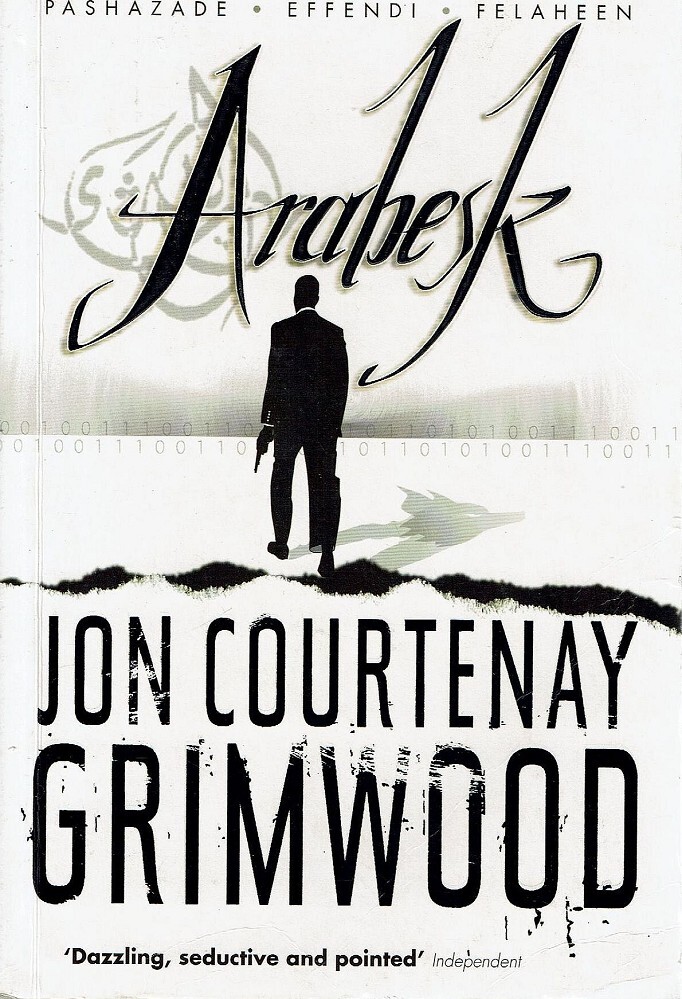 Arabesk Grimwood Jon Courtenay | Marlowes Books