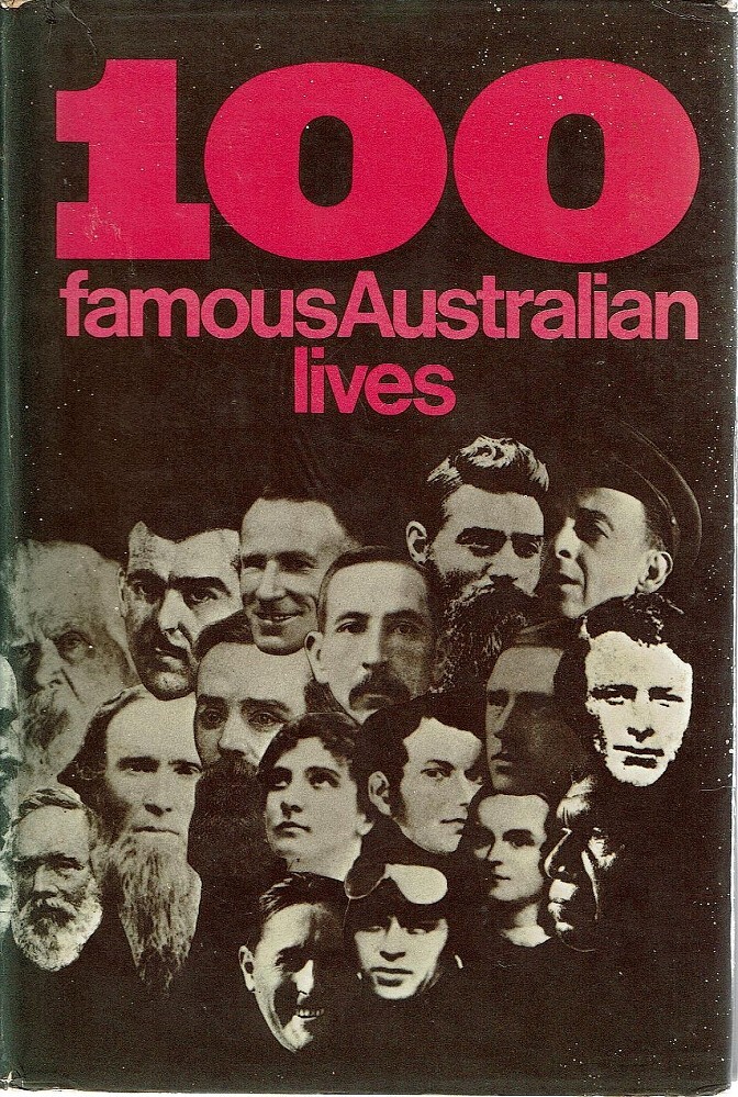 100 Famous Australian Lives | Marlowes Books