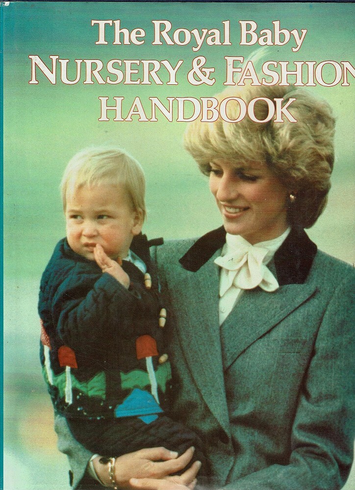 The Royal Baby Nursery And Fashion Handbook | Marlowes Books
