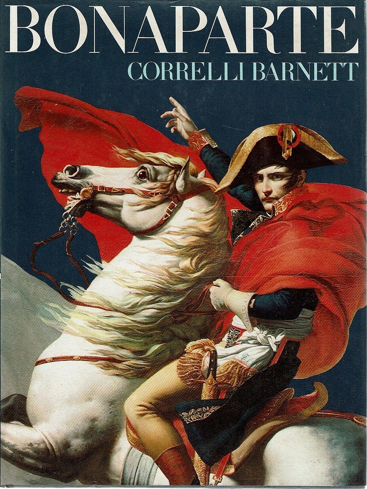 Bonaparte Barnett Correlli | Marlowes Books