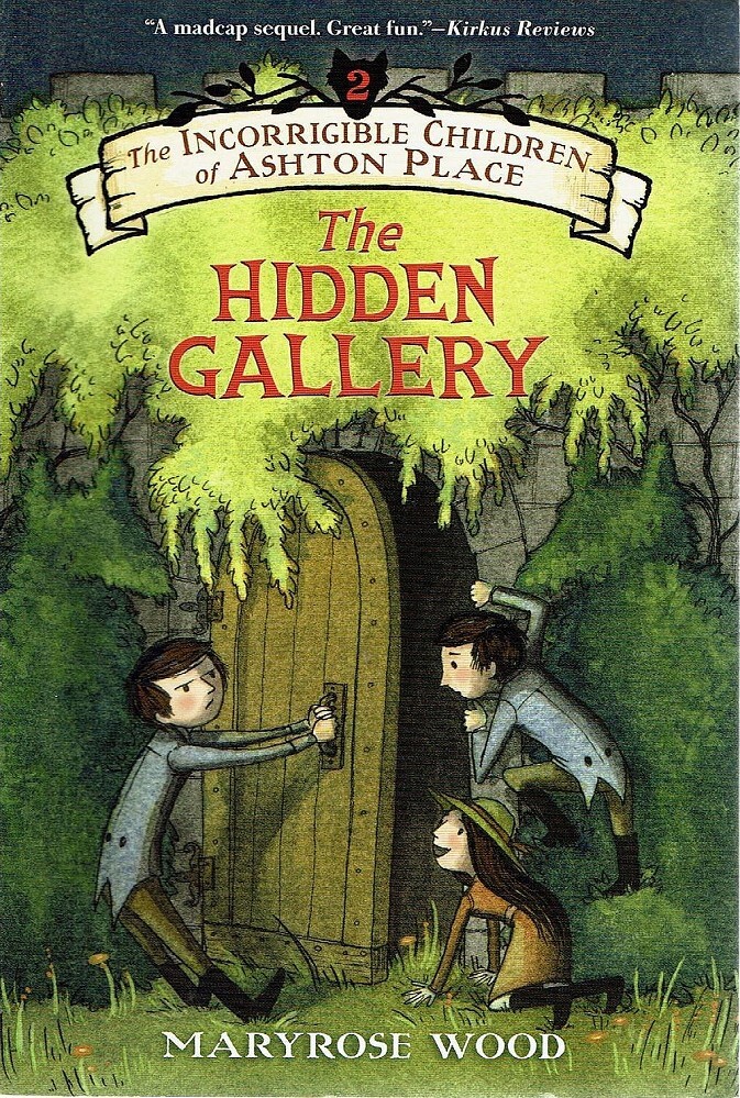 The Hidden Gallery. The Incorrigible Children Of Ashton Place Wood ...