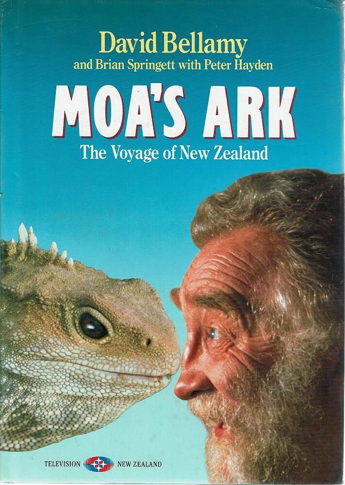 Moa's Ark. The Voyage Of New Zealand Bellamy David, Springett Brian ...