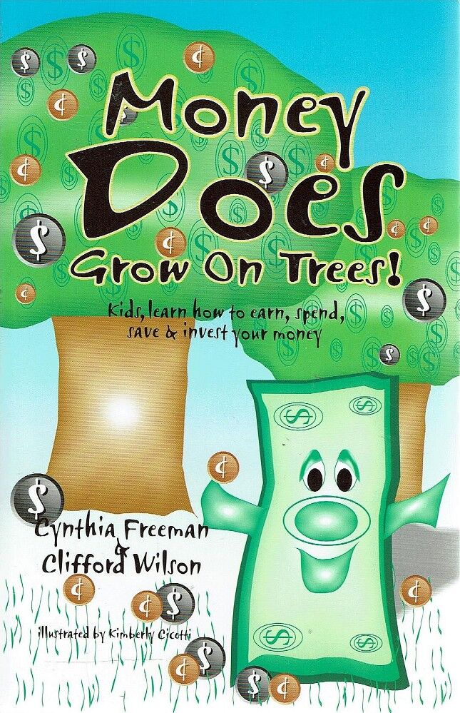 Money Does Grow On Trees Freeman Cynthia, Wilson Clifford | Marlowes Books