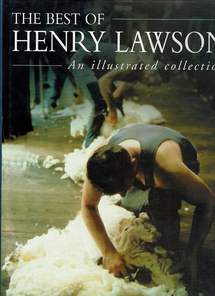 The Best Of Henry Lawson. An Illustrated Collection Lawson Henry ...