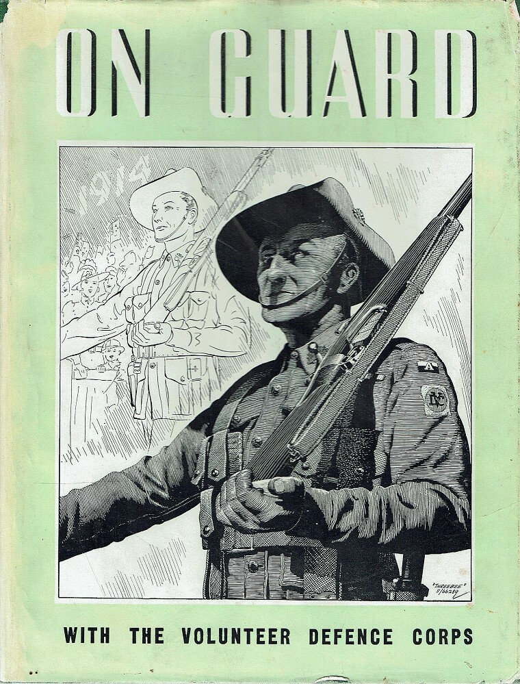 On Guard With The Volunteer Defence Corps | Marlowes Books