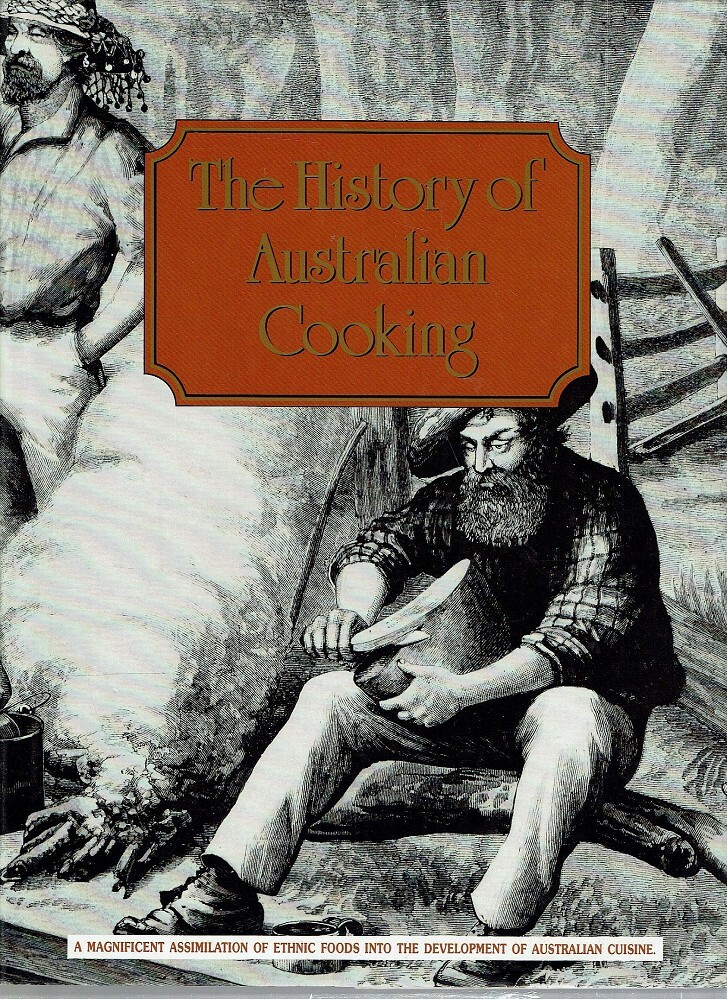 The History Of Australian Cooking | Marlowes Books