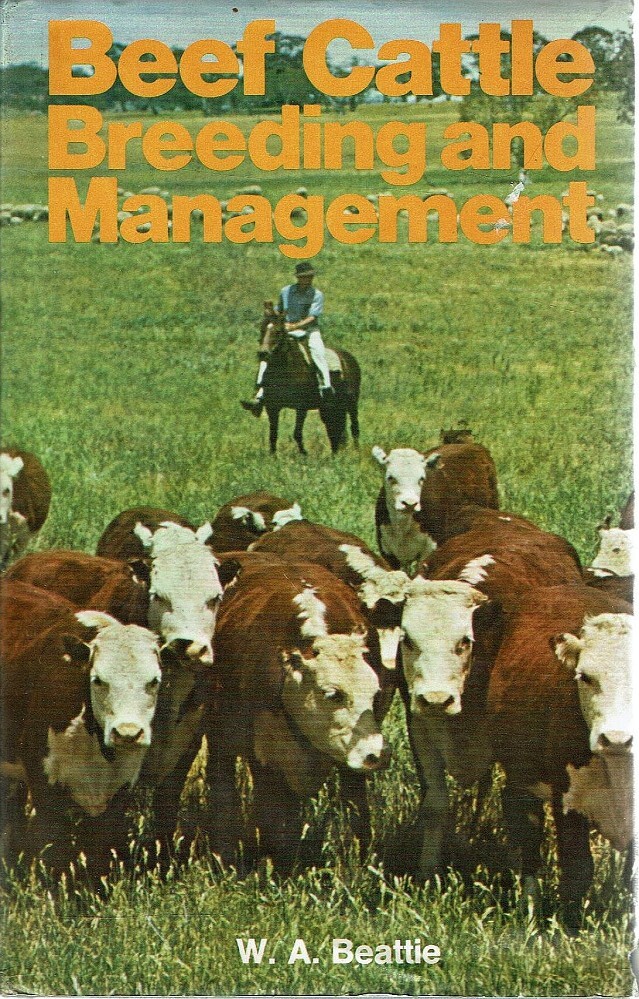 Beef Cattle Breeding And Management Beattie W. A | Marlowes Books