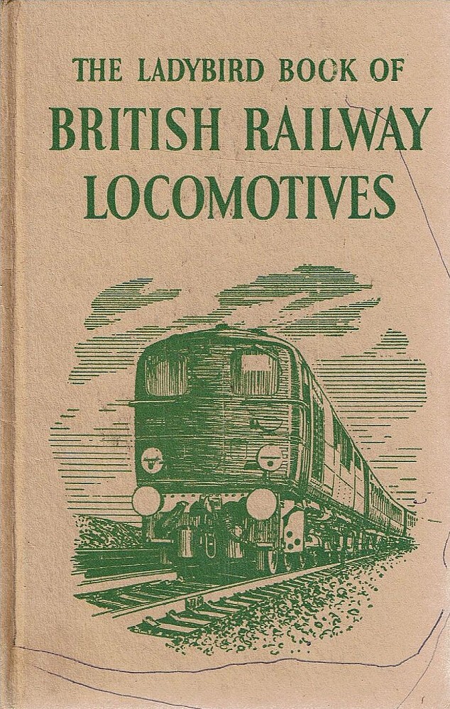 The Ladybird Book Of British Railway Locomotives Joiner D.L | Marlowes ...