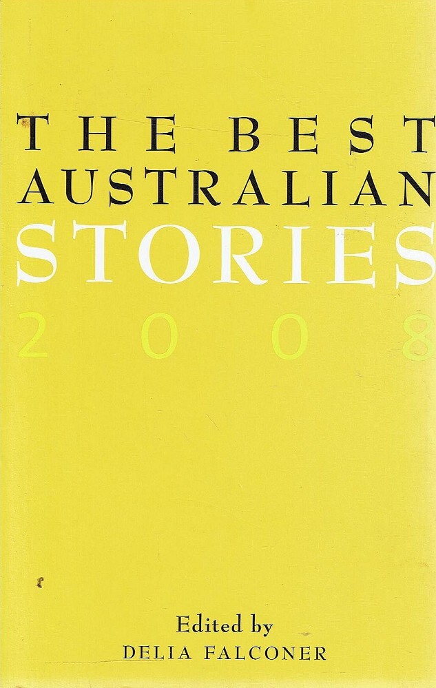The Best Australian Stories Falconer Delia | Marlowes Books