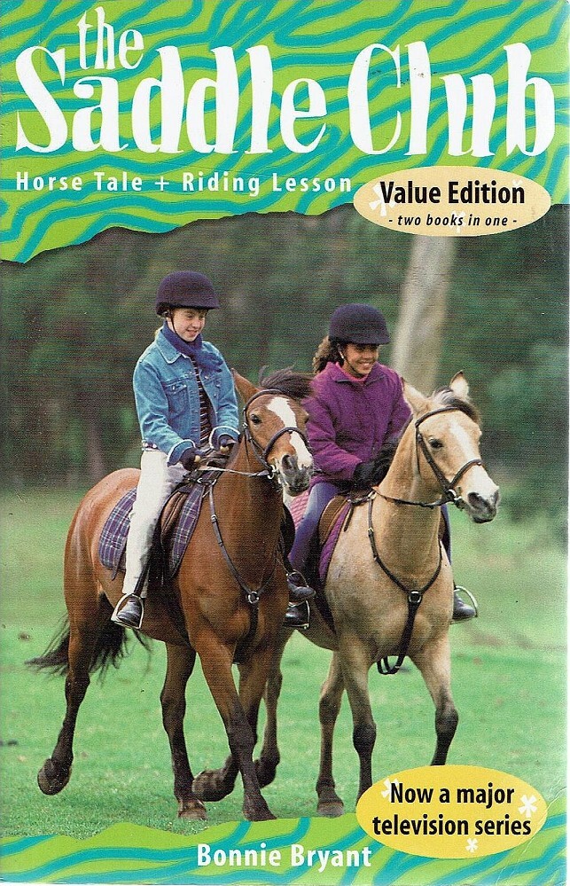 The Saddle Club. Horse Tale + Riding Lesson Bryant Bonnie | Marlowes Books
