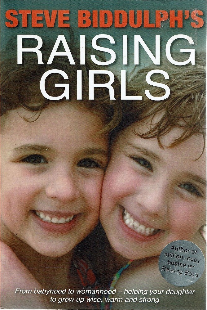 Raising Girls Biddulph Steve | Marlowes Books