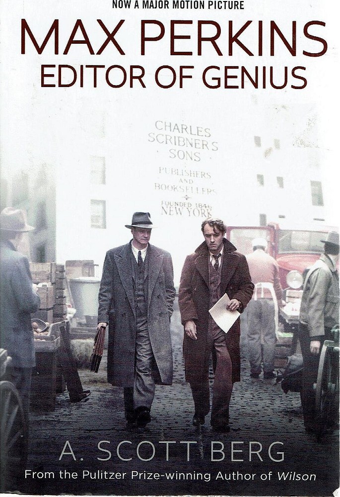 Max Perkins. Editor Of Genius Berg A. Scott | Marlowes Books