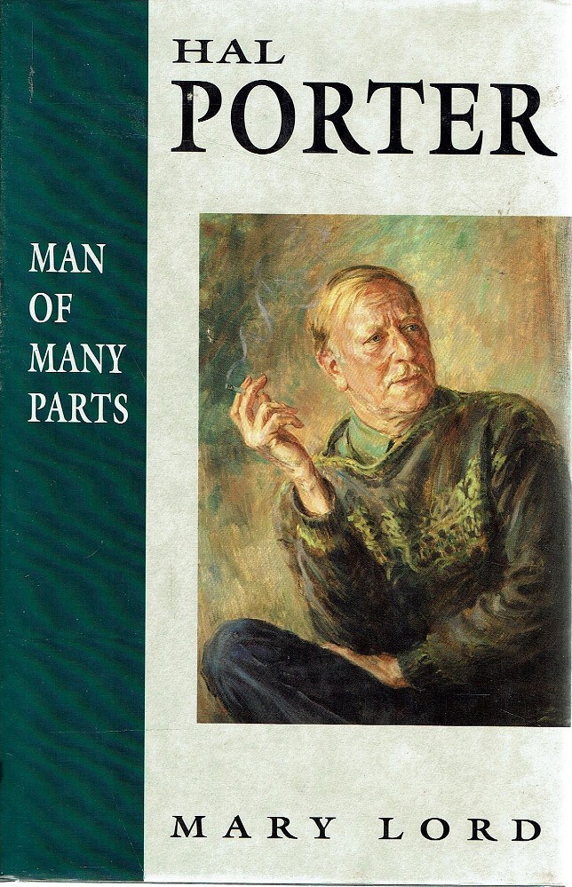 Hal Porter. Man Of Many Parts Lord Mary | Marlowes Books