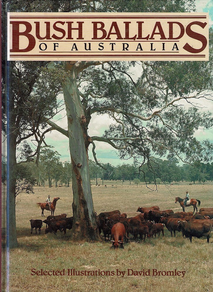 Bush Ballads Of Australia Bromley David | Marlowes Books