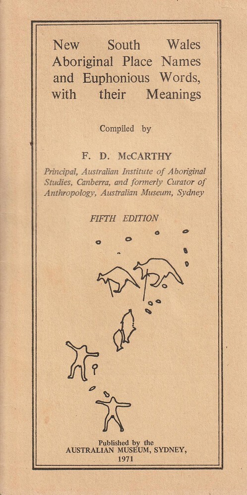 New South Wales Aboriginal Place Names And Euphonious Words With Their ...