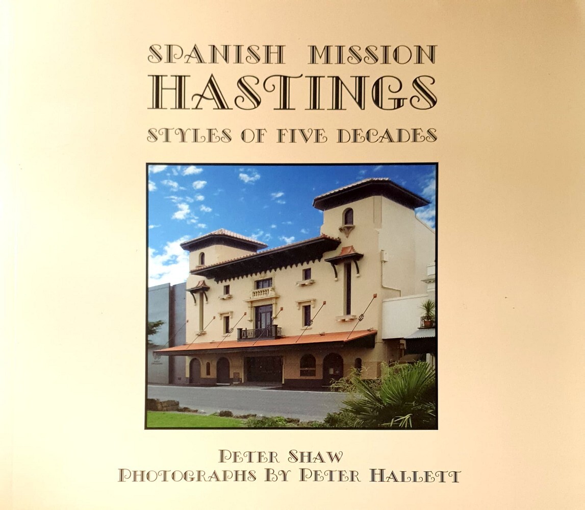 Spanish Mission Hastings. Styles Of Five Decades Shaw Peter, Peter ...