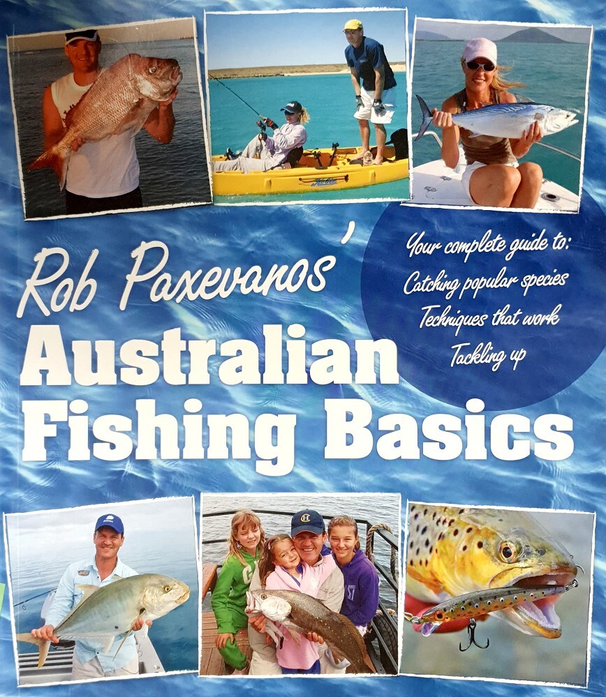 Rob Paxevanos' Australian Fishing Basics Paxevano Rob | Marlowes Books