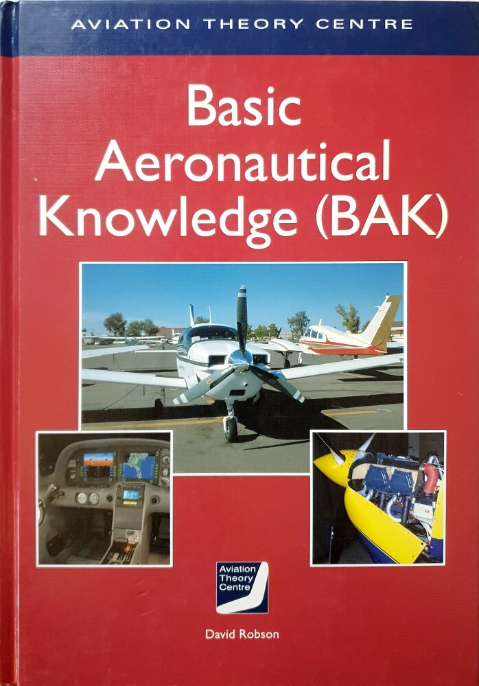Basic Aeronautical Knowledge For The Student Pilot Robson David, Howard ...