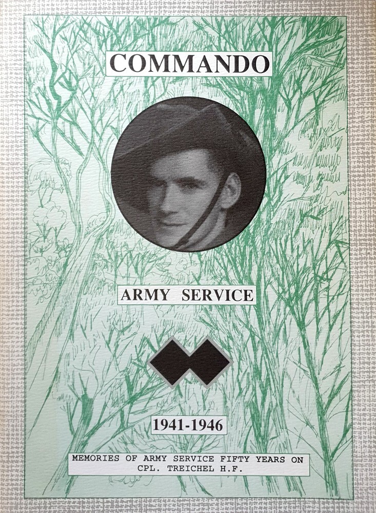 Commando Army Service 1941-1946. Memories Of Army Service Fifty Years ...