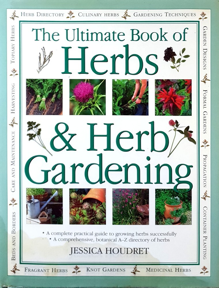 Complete Guide To Garden Herbs Jessica Houdret | Marlowes Books