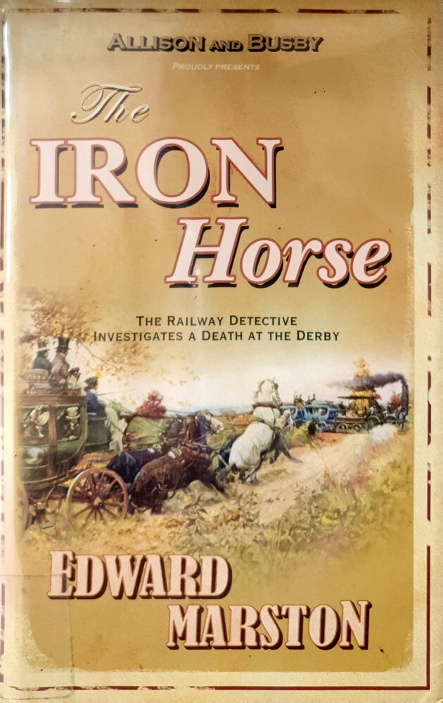 The Iron Horse Marston Edward | Marlowes Books