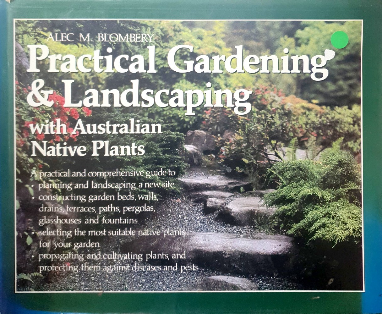 Practical Gardening And Landscaping With Australian Native Plants ...