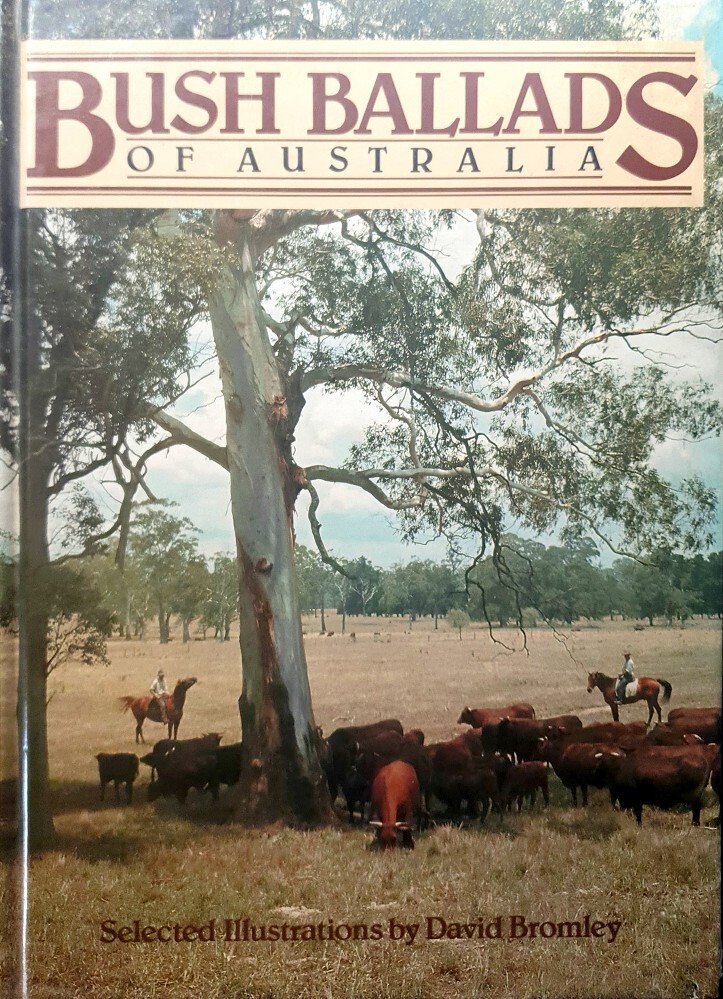 Bush Ballads Of Australia Bromley David | Marlowes Books