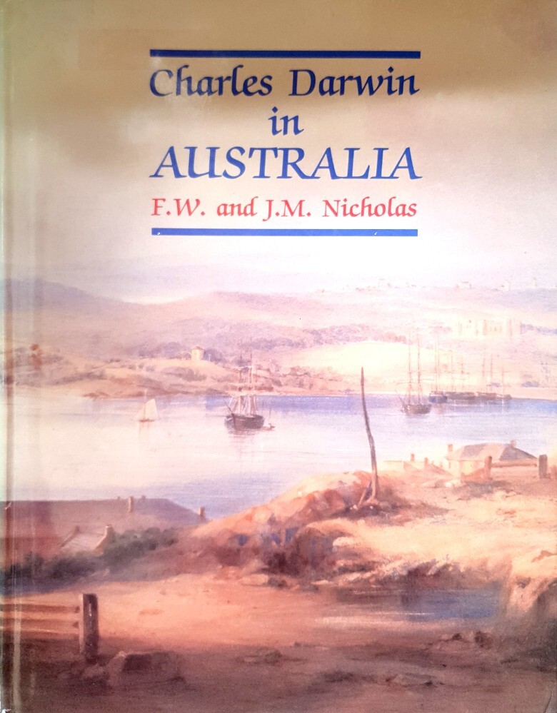 Charles Darwin In Australia Nicholas W. F., J. M. Nicholas | Marlowes Books