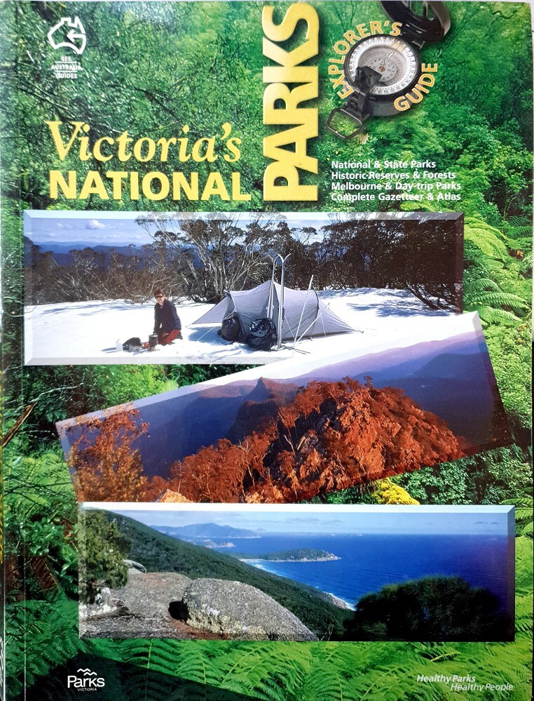 Victoria's National Parks. Explorer's Guide Howes Michael, John Stevens ...