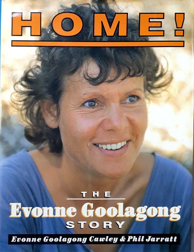 Home. The Evonne Goolagong Story Cawley Goolagong Evonne | Marlowes Books