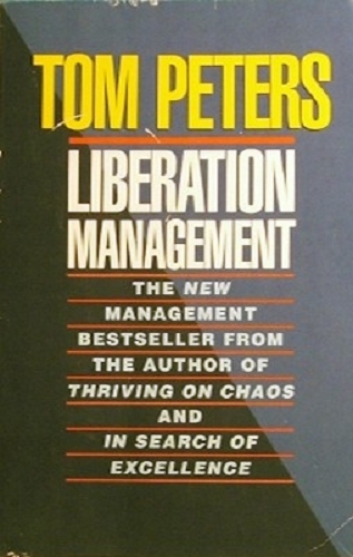 Liberation Management Peters Tom | Marlowes Books
