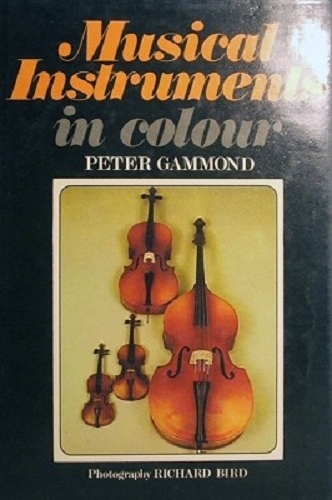 Musical Instruments Gammond Peter | Marlowes Books