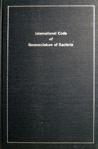 International Code Of Nomenclature of Bacteria Lapage S.P, Sneath P.H.A ...