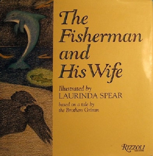 The Fisherman And His Wife Spear Laurinda | Marlowes Books