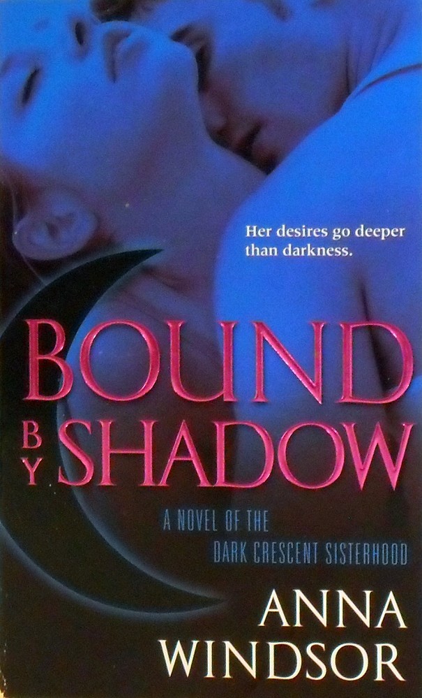 Bound By Shadow Windsor Anna | Marlowes Books