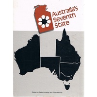 Australia's Seventh State Loveday Peter, Mcnab Peter | Marlowes Books