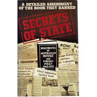 Secrets of State. A Detailed Assessment of the Book They Banned Walsh ...