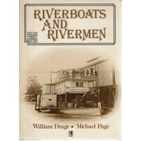Riverboats And Rivermen Drage William, Page Michael | Marlowes Books