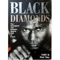 Black Diamonds. The Aboriginal And Islander Sports Hall Of Fame Tatz ...