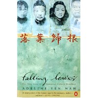 Falling Leaves. The True Story Of An Unwanted Chinese Daughter Mah ...