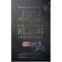 James Hardy Vaux's 1819 Dictionary Of Criminal Slang And Other Impolite ...