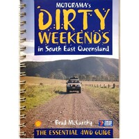 Dirty Weekends In South East Queensland. The Essential 4wd Guide ...